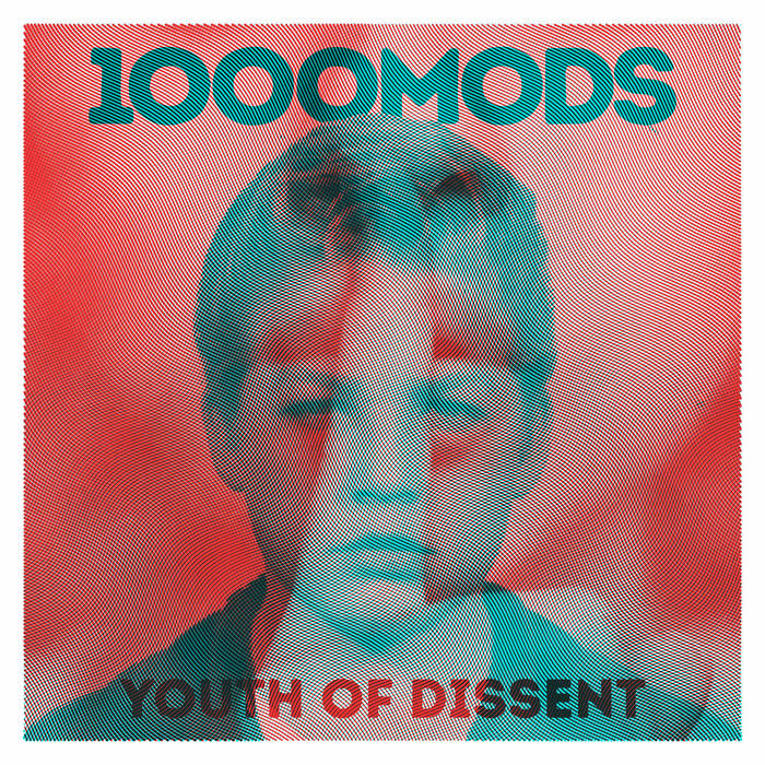 1000 Mods - Youth Of Dissent (LP) — Coma Records